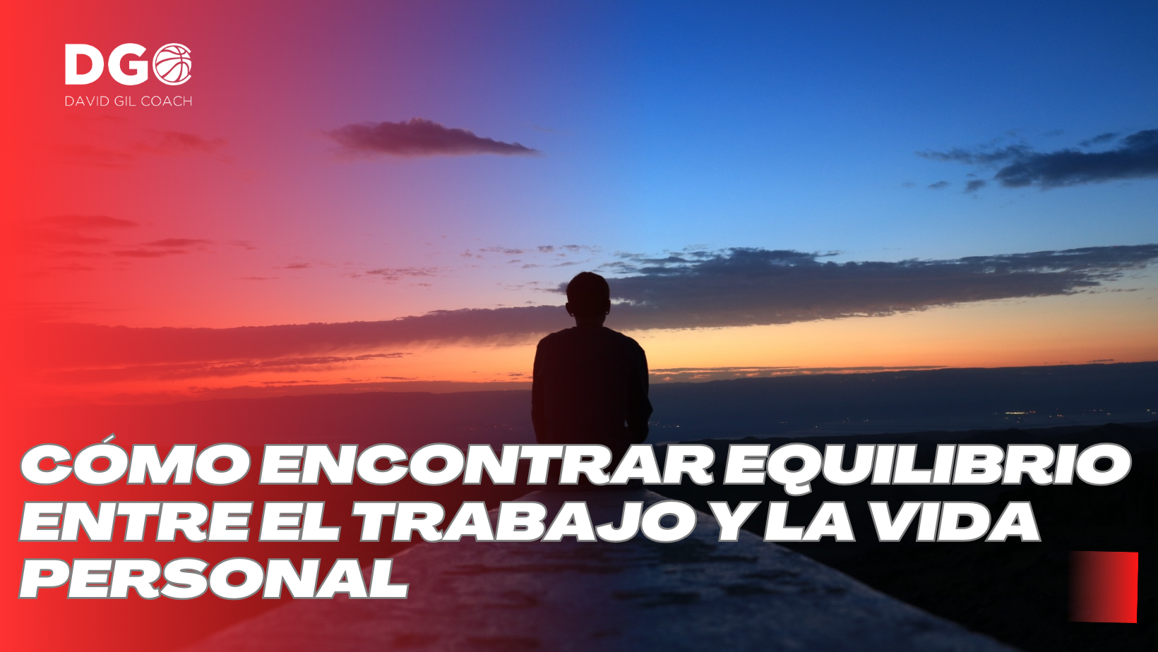 Cómo encontrar equilibrio entre el trabajo y la vida personal - David ...